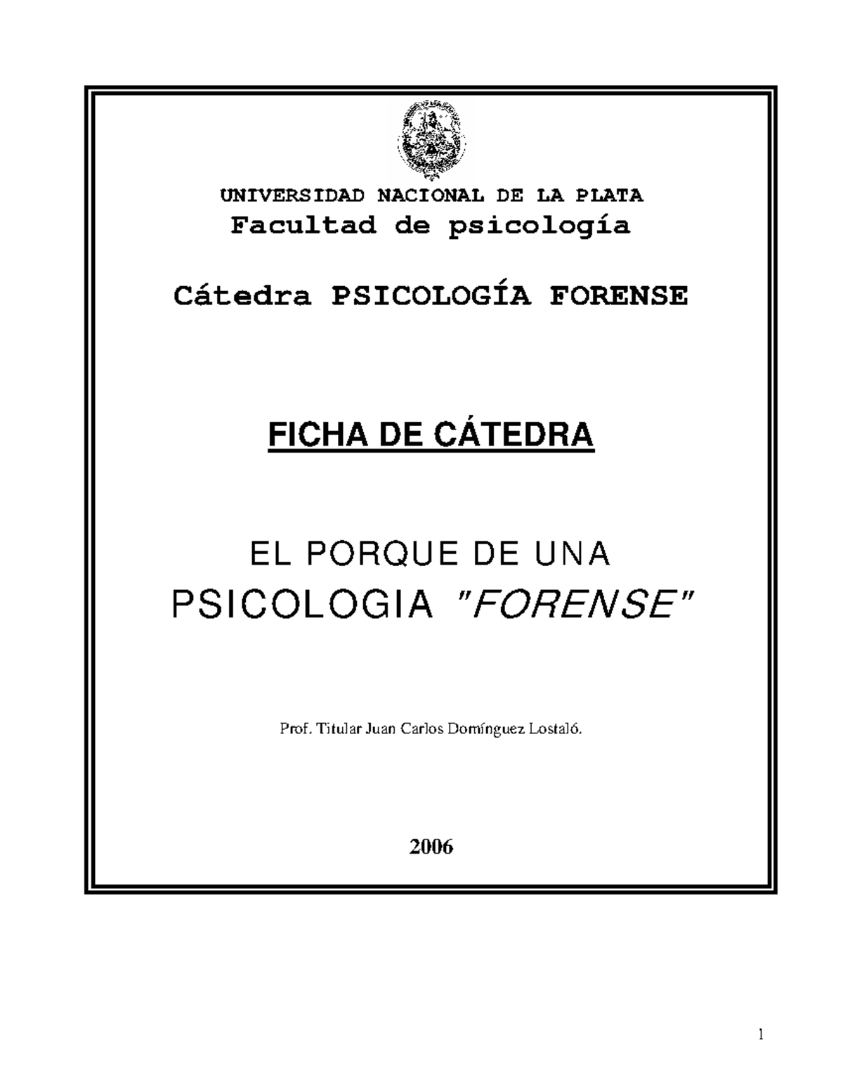 Lostaló El por qué de una psicologia forense - UNIVERSIDAD NACIONAL DE ...