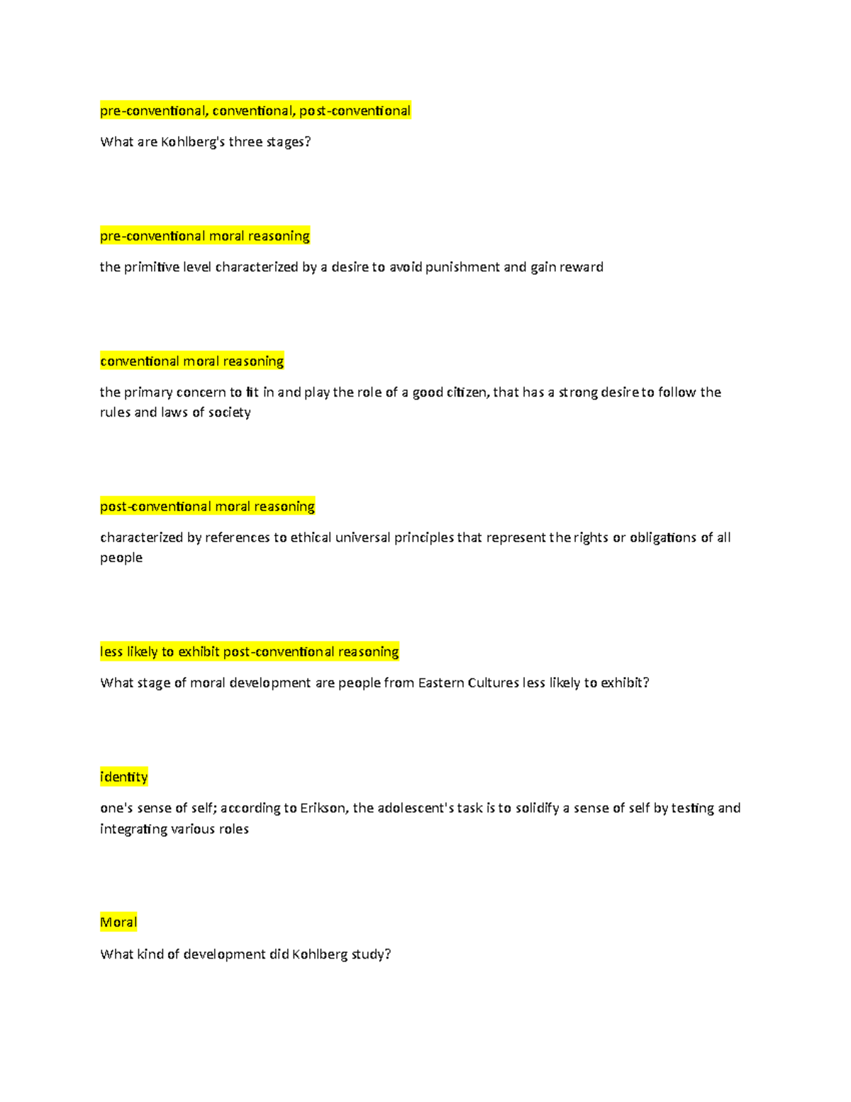 Studyset 18 - PSYC2083 - pre-conventional, conventional, post ...