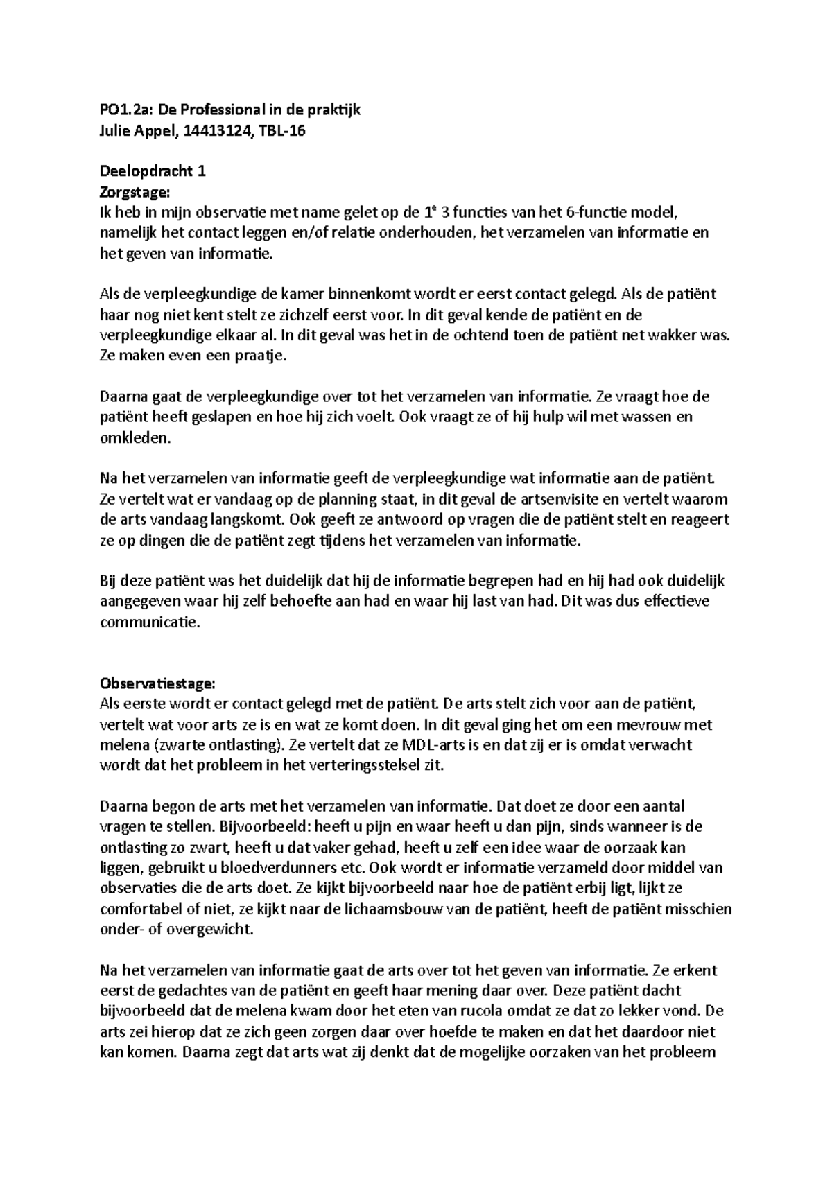 PO1.2a Julie Appel - po opdracht - PO1: De Professional in de praktijk Julie Appel, 14413124 ...