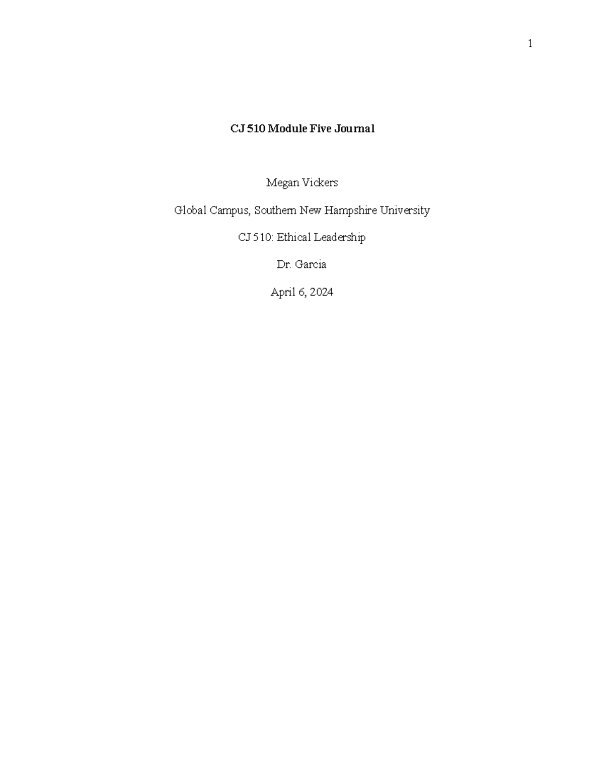 CJ 510 Module Five Journal - CJ 510 Module Five Journal Megan Vickers ...