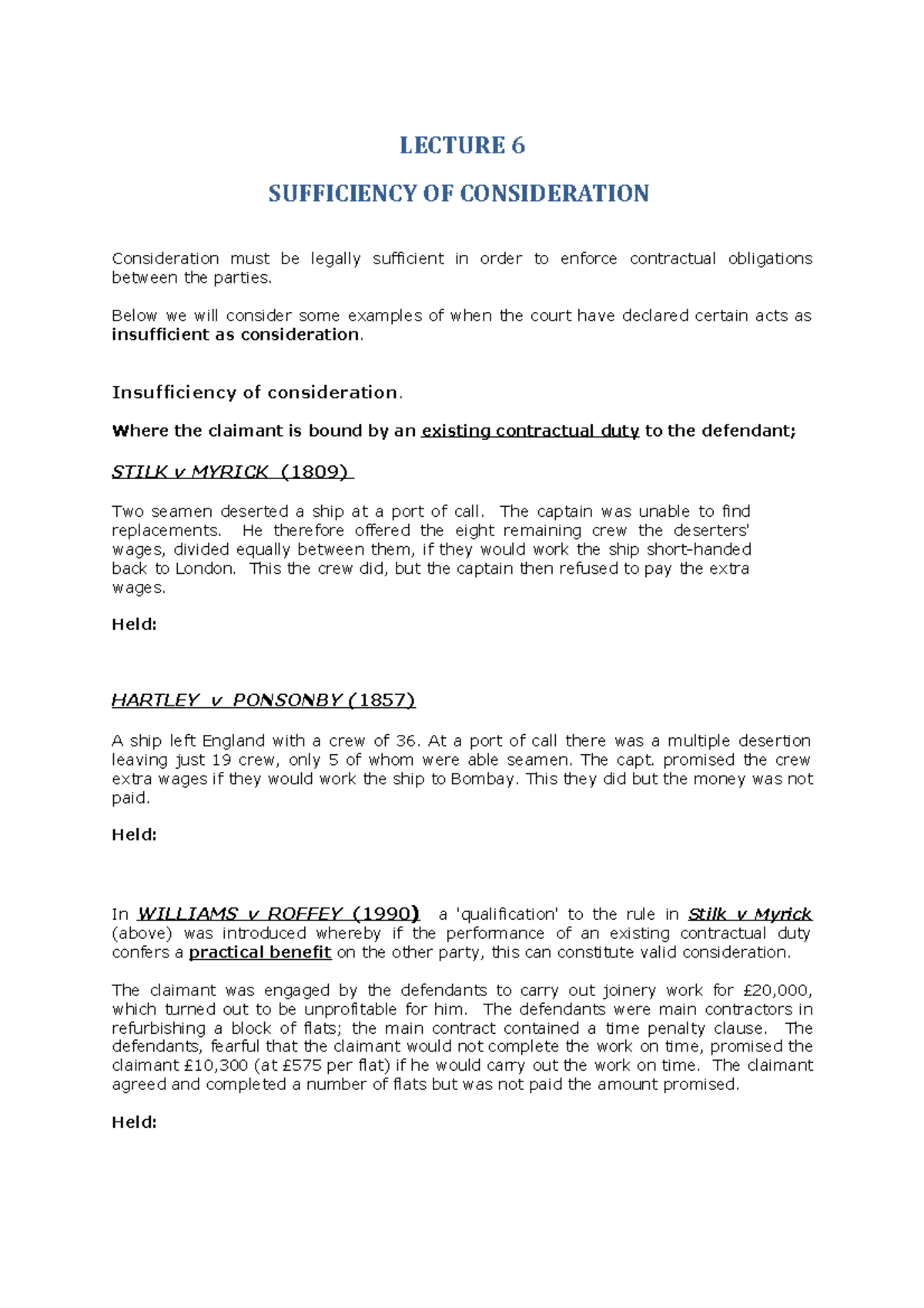 Law of contract Lecture 6 - LECTURE 6 SUFFICIENCY OF CONSIDERATION ...