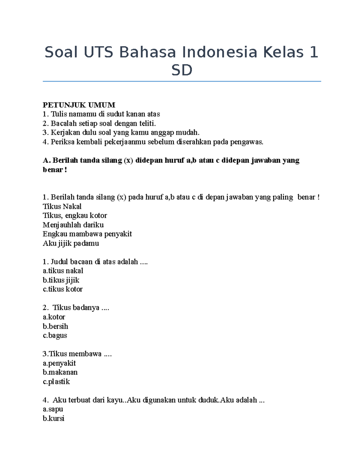 20+ Contoh Soal UTS Bahasa Indonesia Kelas 1 SD dan Kunci Jawabnya - Soal UTS Bahasa Indonesia ...