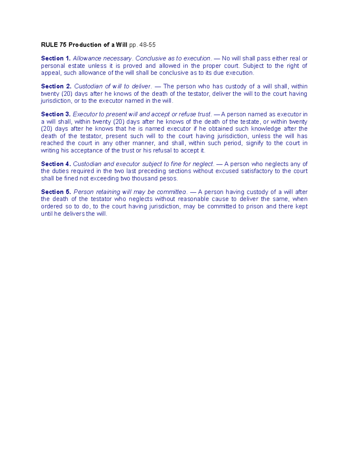 RULE 75 Production of a Will pp - 48- Section 1. Allowance necessary ...