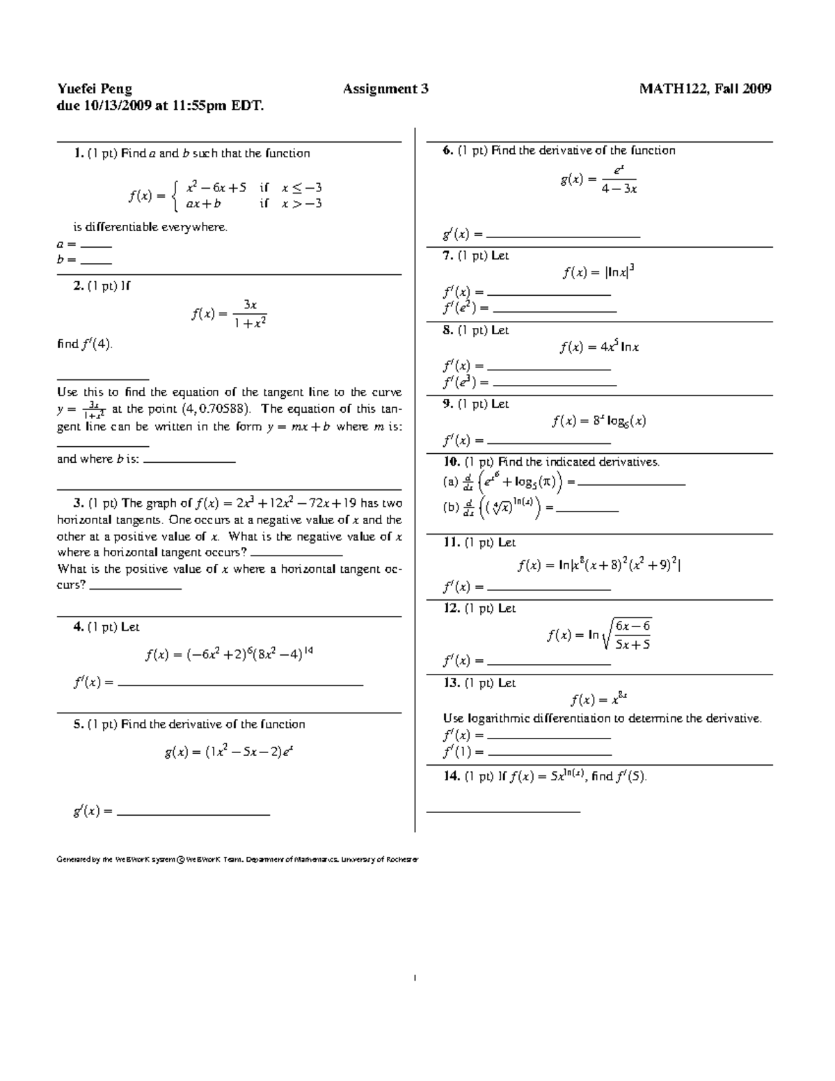 Webwork - Practice/Exam - Yuefei Peng Assignment 3 MATH122, Fall 2009 ...
