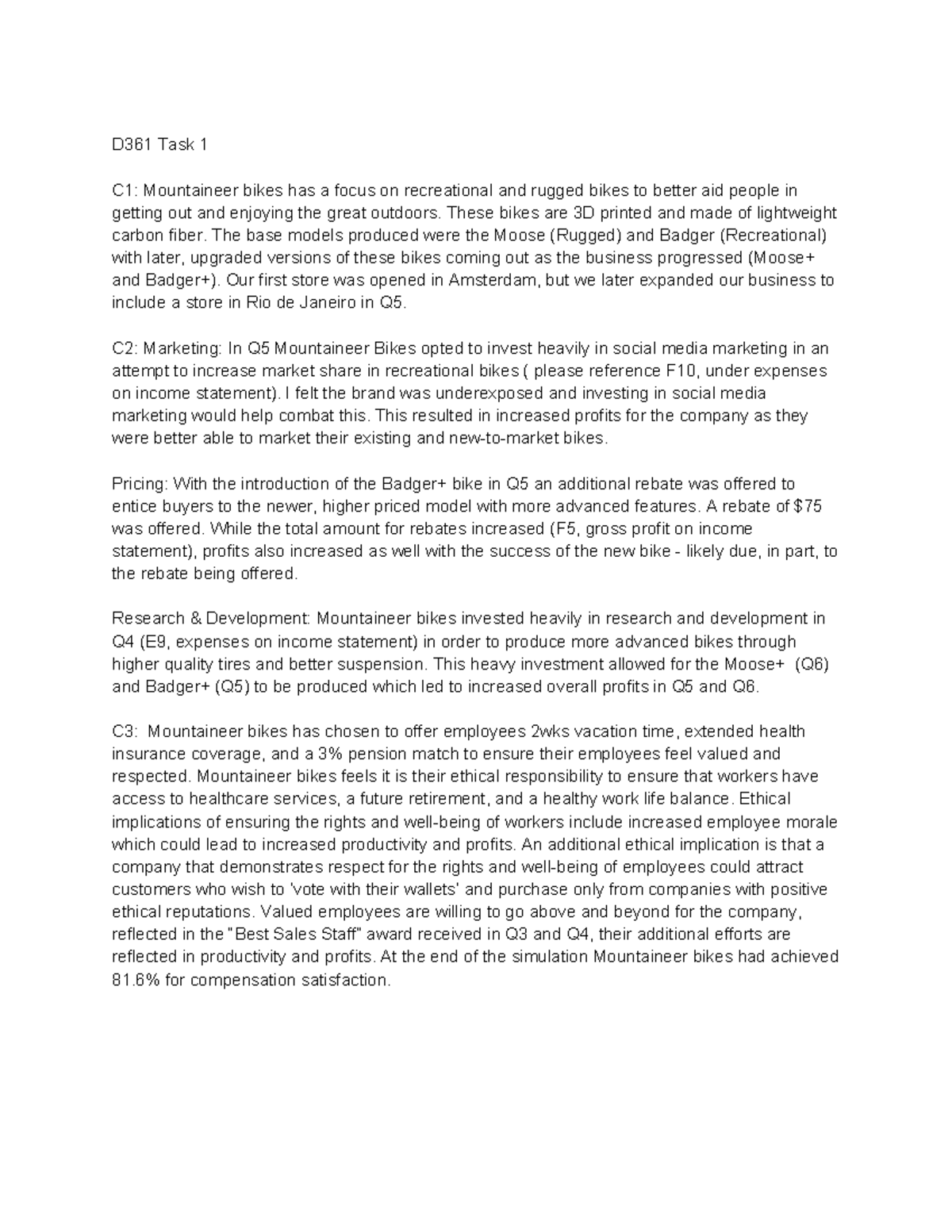 D361 Task1 - D361 Simulation Task 1 - D361 Task 1 C1: Mountaineer bikes ...