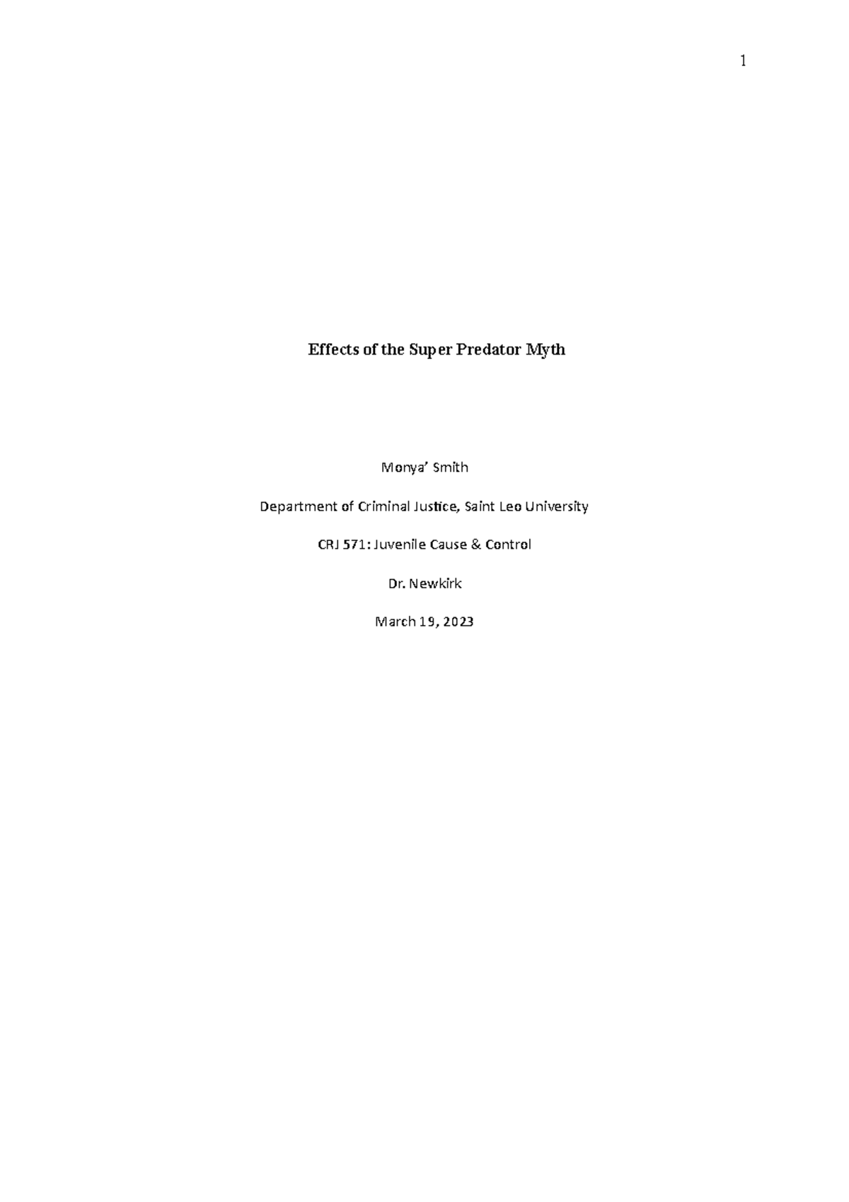 Juvenile Detention 1 - Written paper - Effects of the Super Predator ...