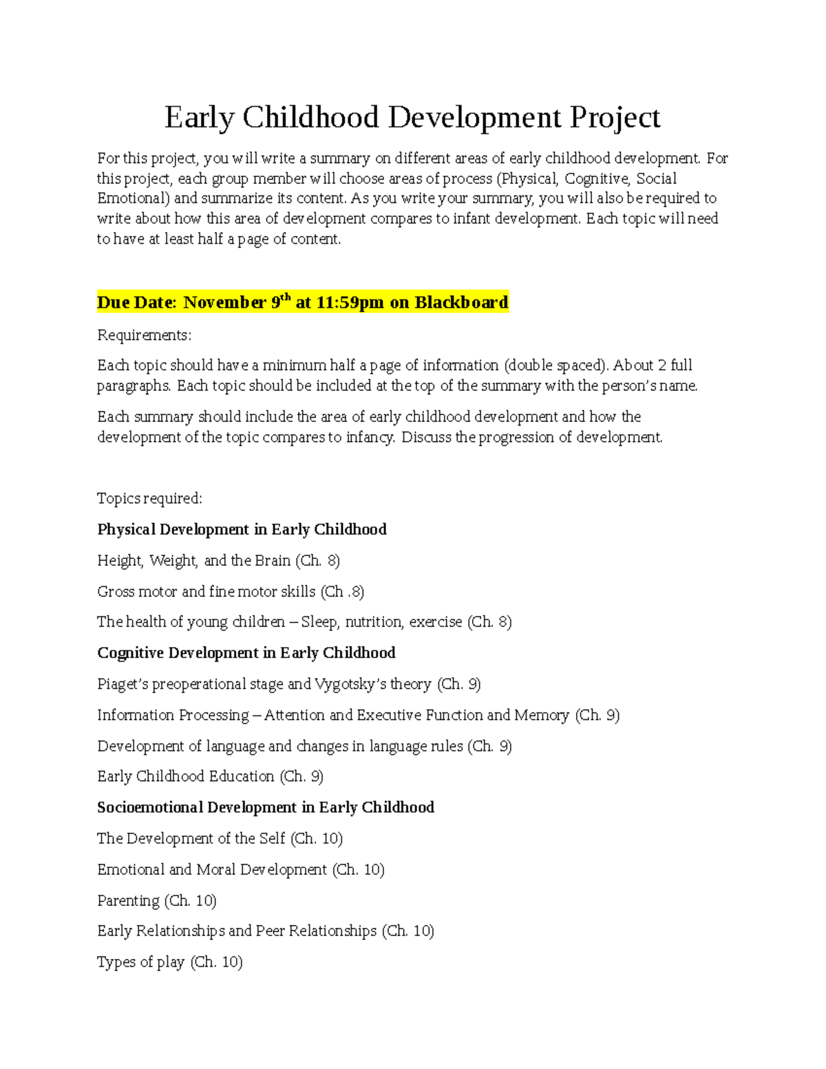 Early Childhood Development Project - For this project, each group ...