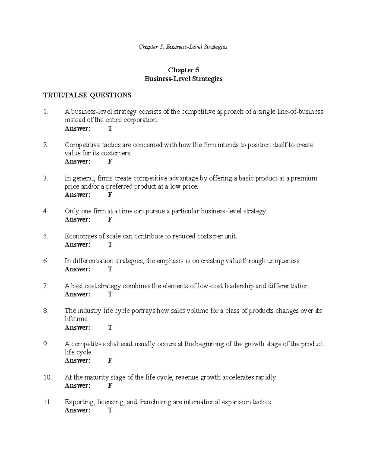 Chapter 5 and 6 - Chapter 5: Strategies Chapter 5 Strategies QUESTIONS ...