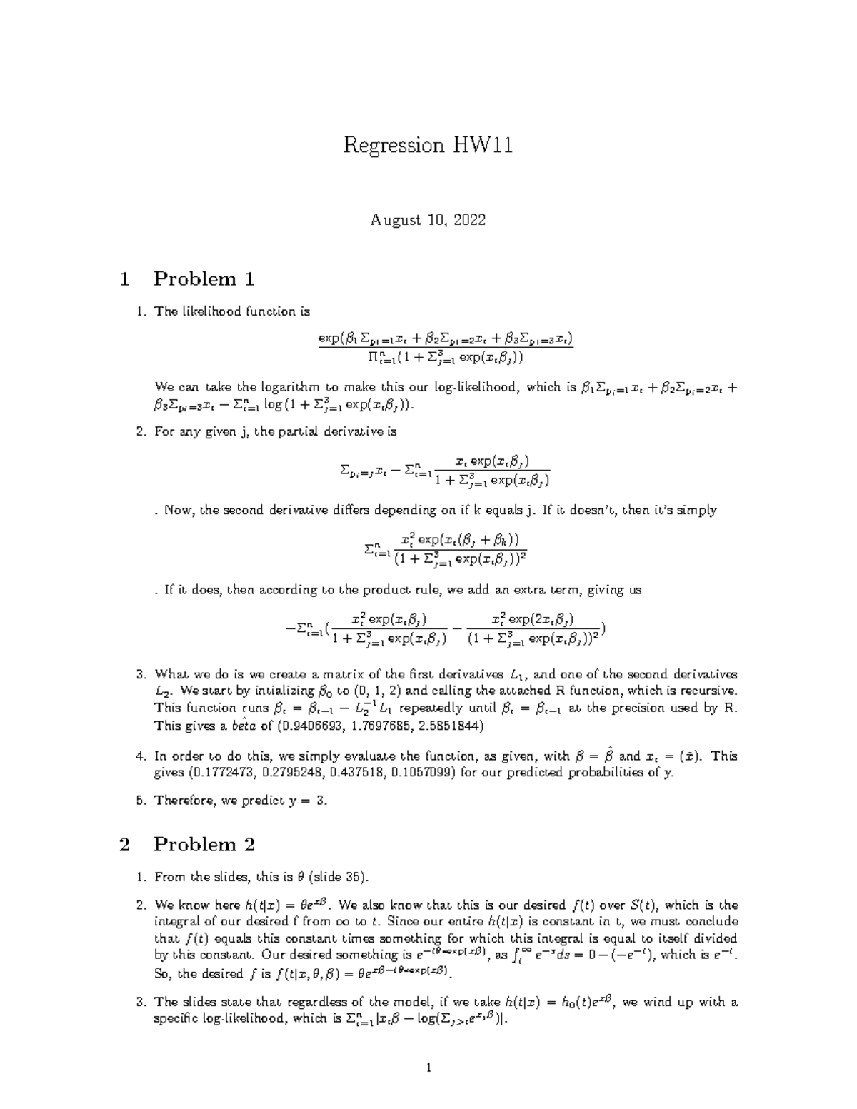 Regression HW11 - Regression HW August 10, 2022 1 Problem 1 The likelihood function is exp(β 1 ...