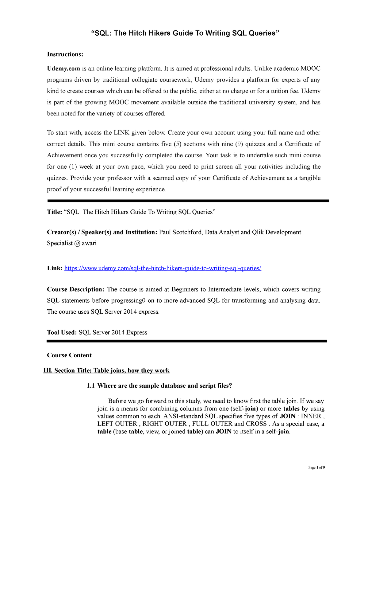 Assignment 3 - Sharing of Ideas - “SQL: The Hitch Hikers Guide To ...