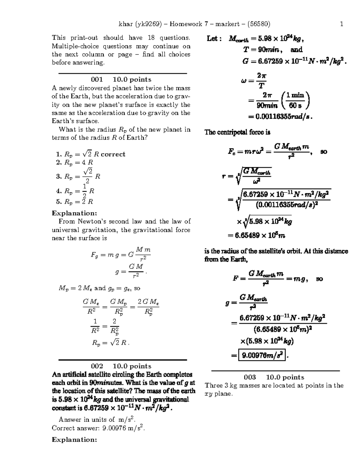 PHY 301 HW #7-solutions - This print-out should have 18 questions. Multiple-choice questions may ...