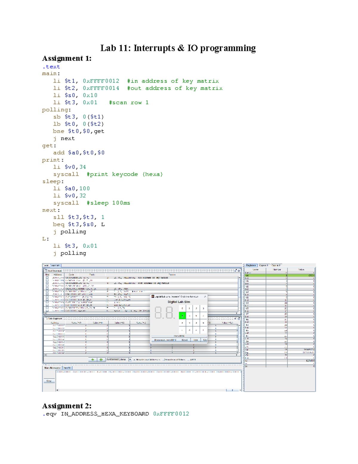 Lab11 dinhtuankiet 20225872 - Lab 11: Interrupts & IO programming Assignment 1: .text main: li ...