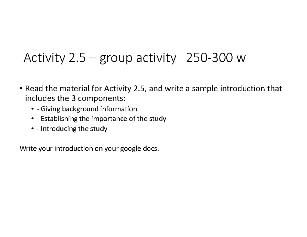 Activity 2 - Activity 2 – group activity 250-300 w Read the material for Activity 2, and write a ...