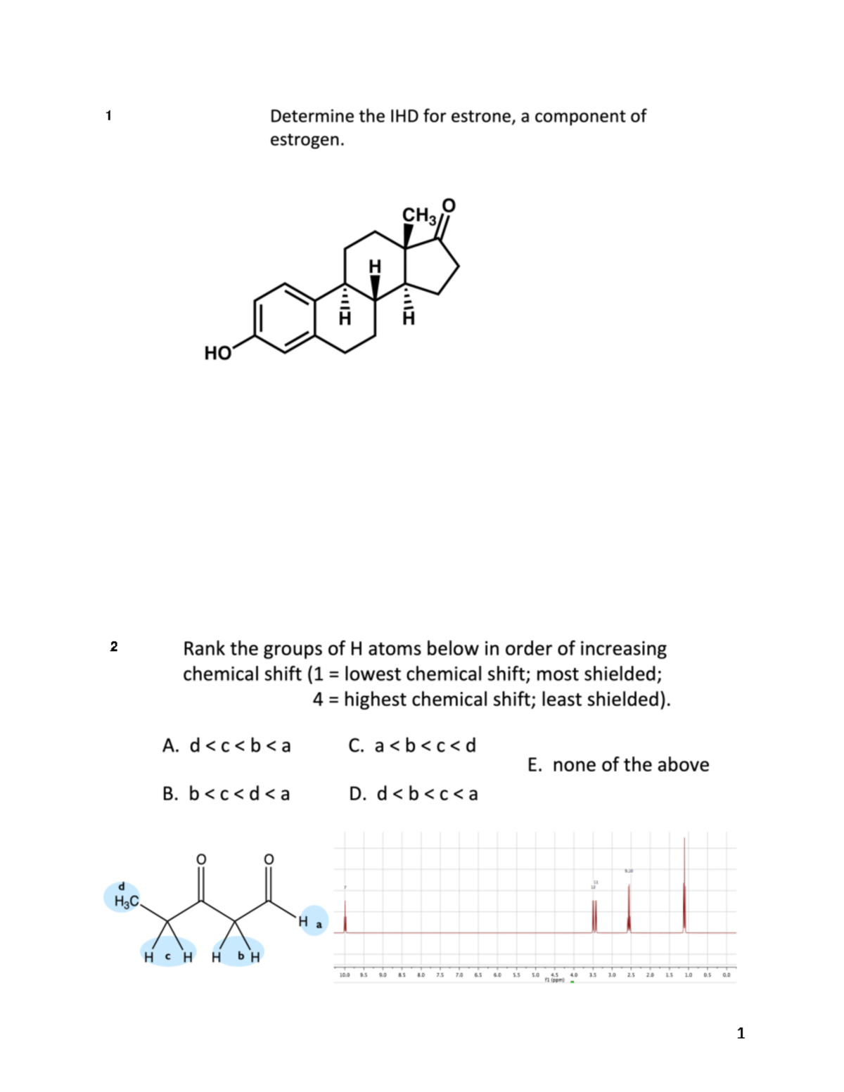 CHEM232 Spectroscopy Lecture Practice - 1 Determine the IHD for estrone ...