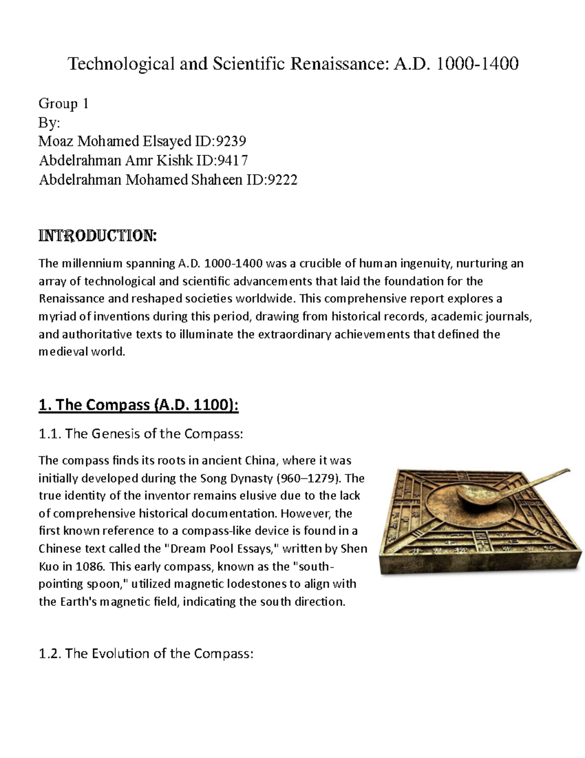 Technological and Scientific Renaissance - 1000- 1400 Group 1 By: Moaz ...