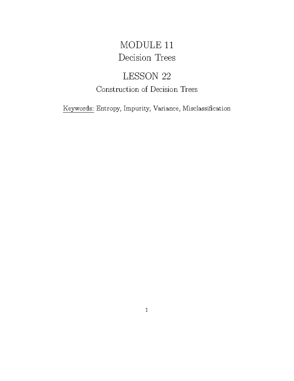 Decion tree construction - MODULE 11 Decision Trees LESSON 22 ...