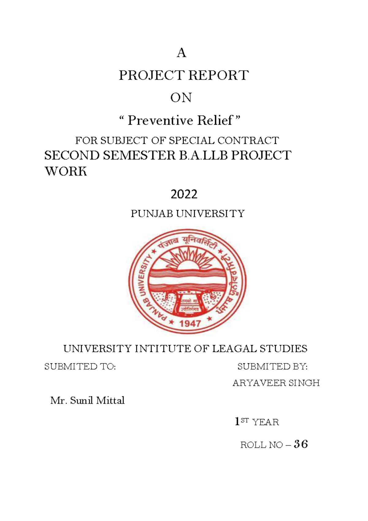 2 nd sem Ballb special contract assignment - A PROJECT REPORT ON “ Preventive Relief ” FOR ...