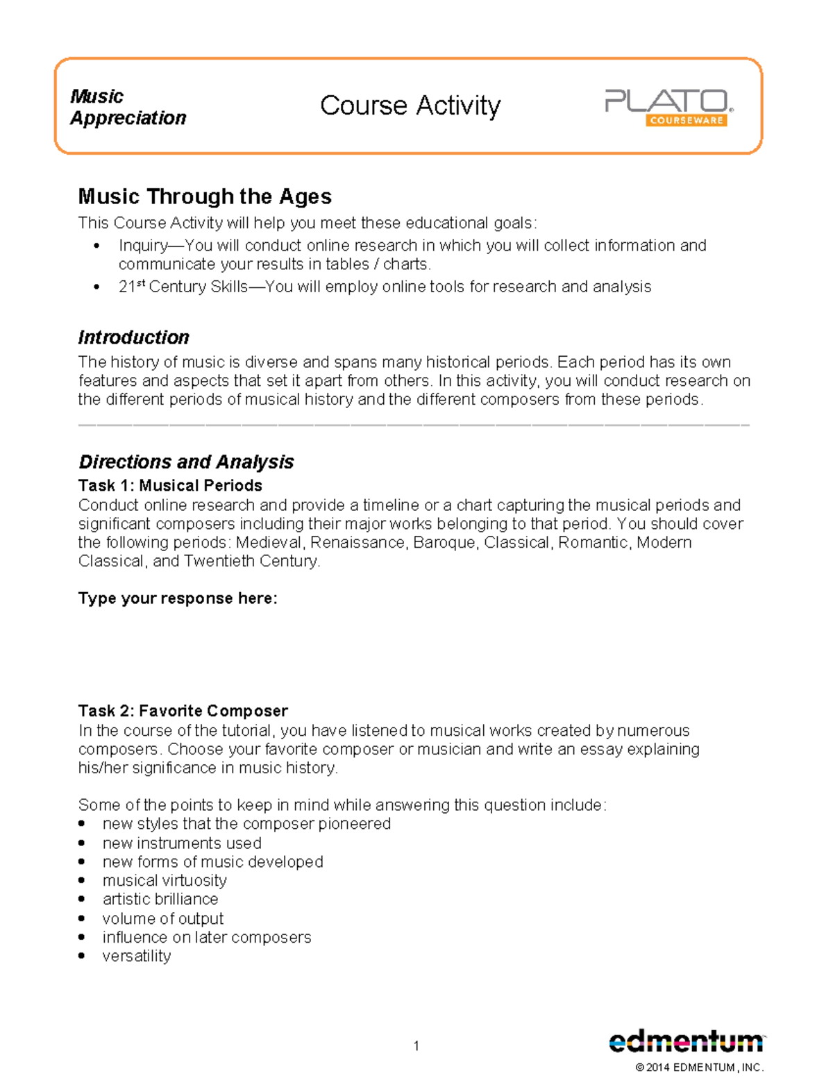 Music Through the Ages CA - © 2014 EDMENTUM, INC. Music Through the ...