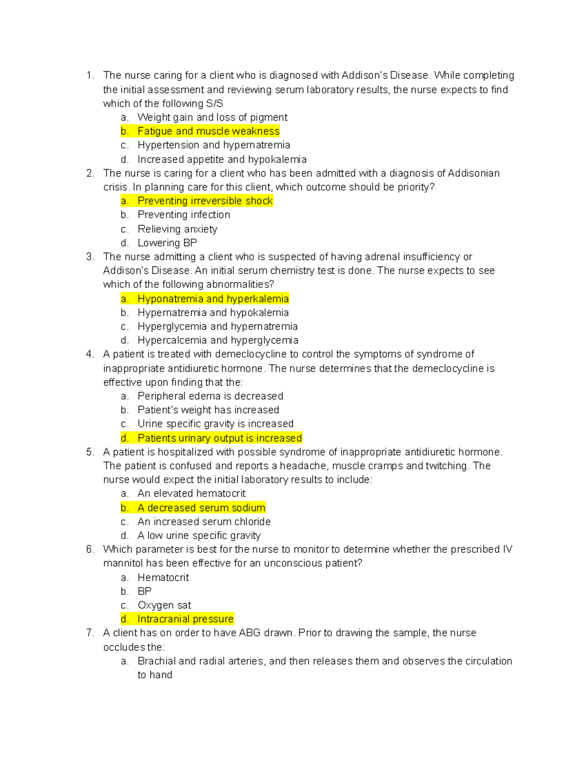 Final 404 - Practice - The nurse caring for a client who is diagnosed ...
