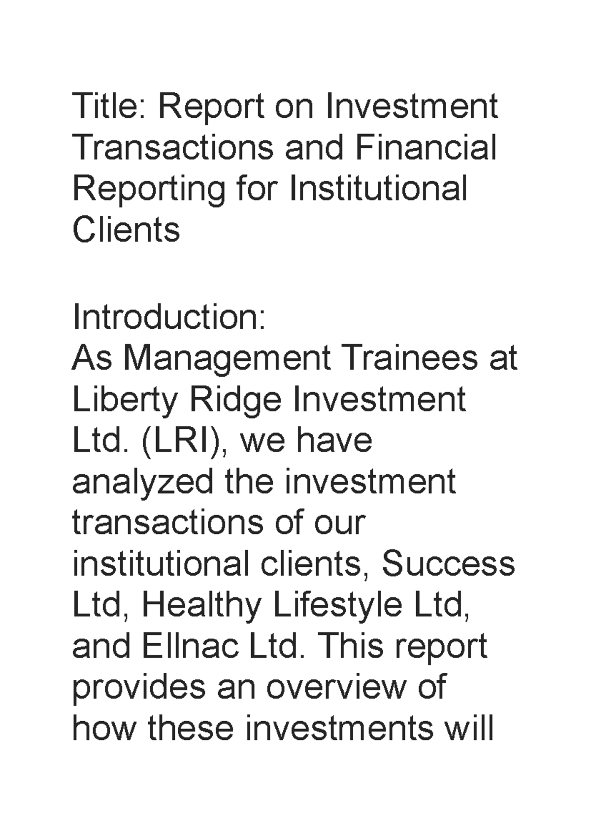 FR assignment - Title: Report on Investment Transactions and Financial ...