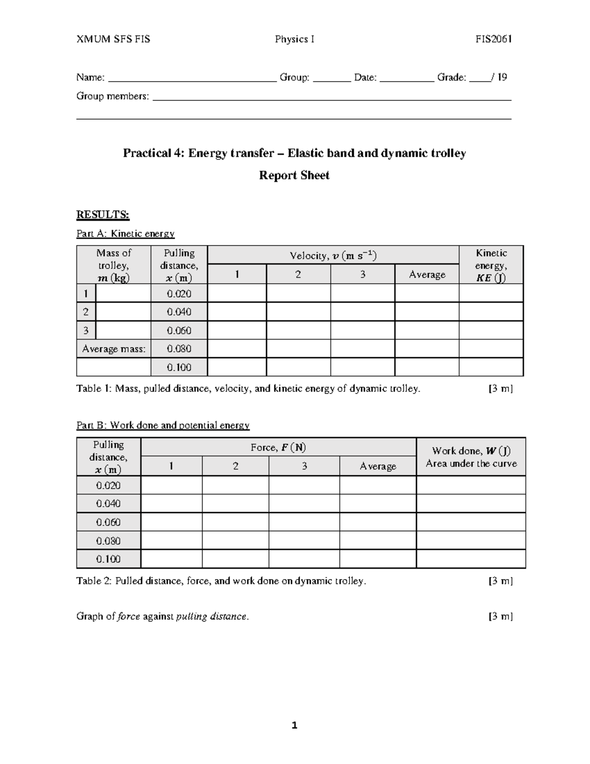 ( Report Sheet) Practical 4 Energy transfer - Elastic band and dynamic ...