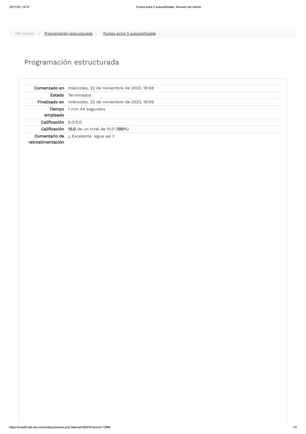 Puntos extra 5 autocalificable Revisión del intento - Programación estructurada Comenzado en ...