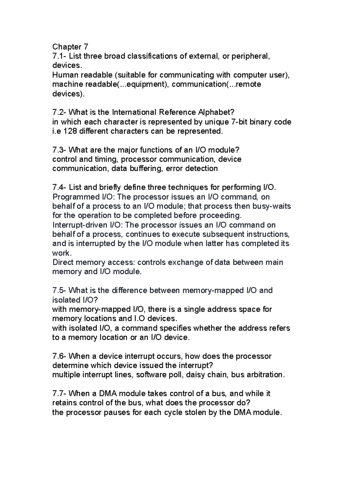 Chapter 7 - Just a note - Chapter 7 7- List three broad classifications of external, or ...