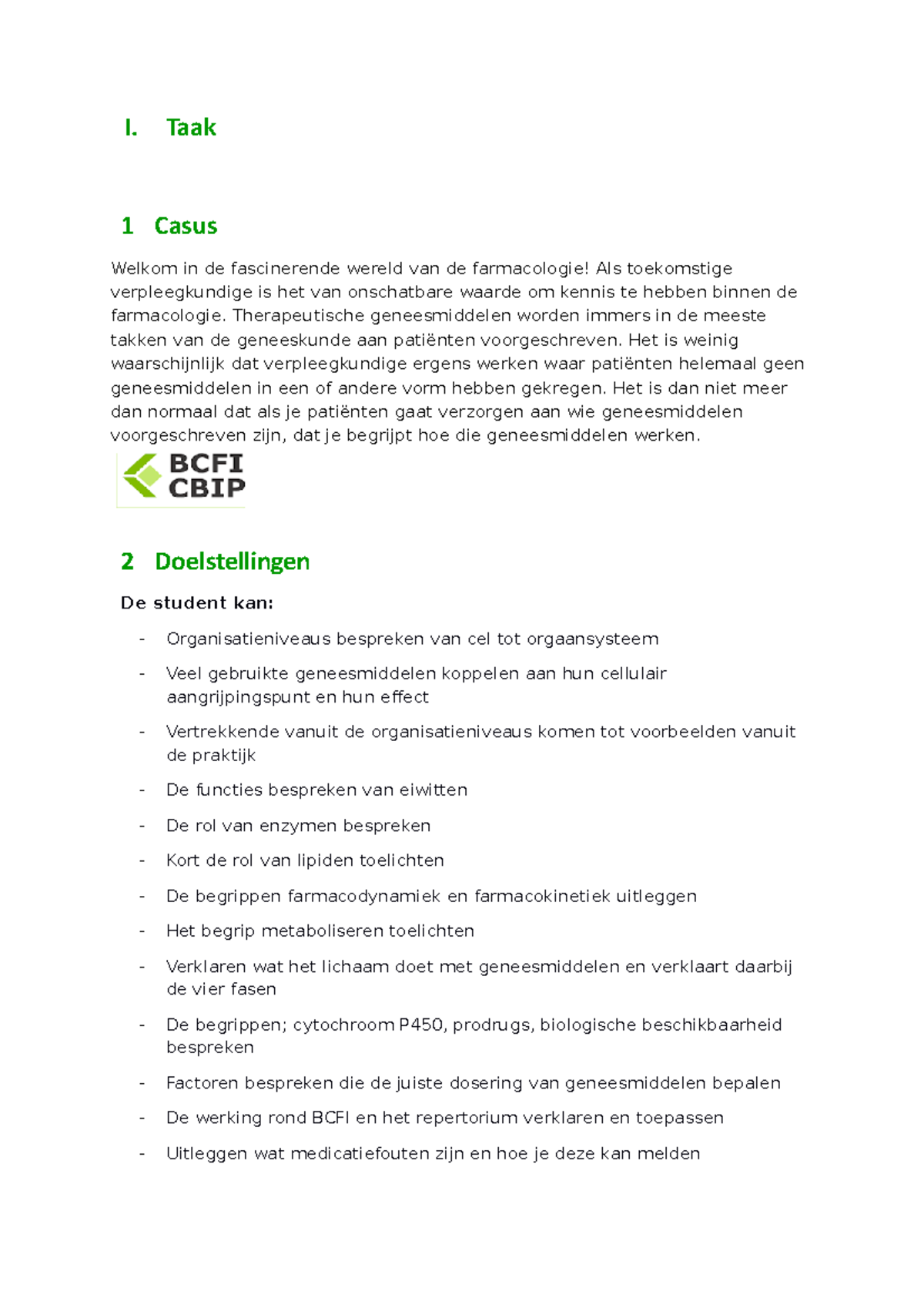 WC 6 Farmacologie Studentenversie Voor De Taak 15 01 I Taak 1 Casus wc-6-farmacologie-studentenversie-voor-de-taak-15-01-i-taak-1-casus