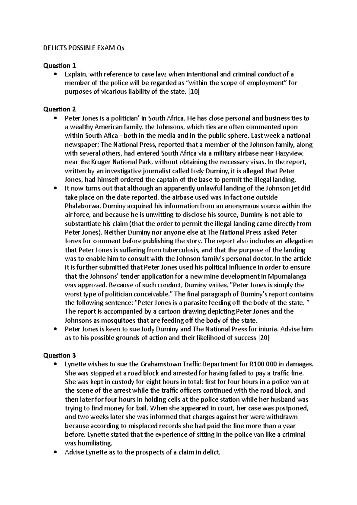 Delicts Possible EXAM Qs - DELICTS POSSIBLE EXAM Qs Question 1 Explain ...