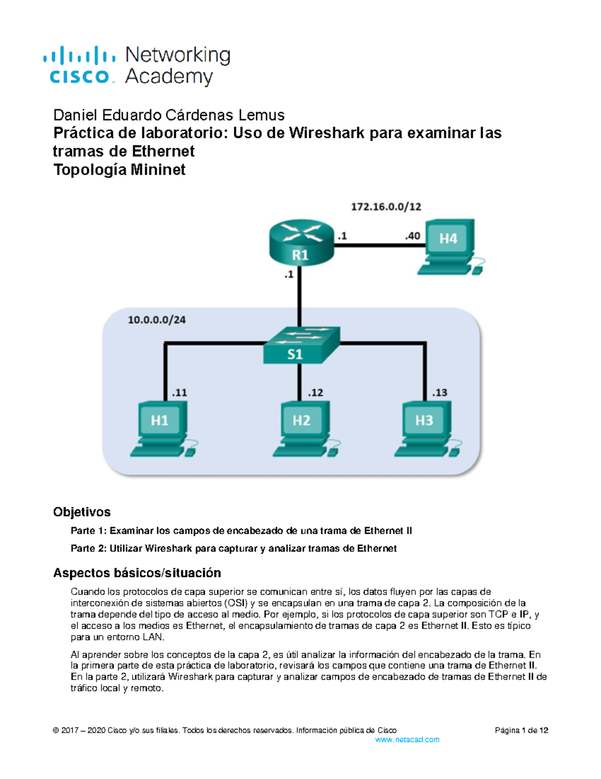 8 2 8 Lab Using Wireshark To Examine Ethernet Frames Daniel Cardenas
