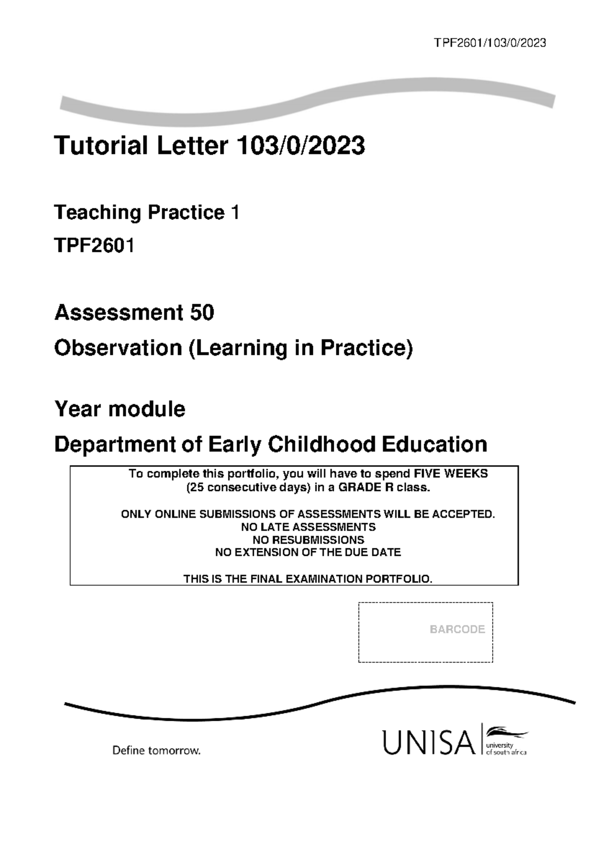 Assessment 50 - Tutorial Letter 103/0/ Teaching Practice 1 TPF ...