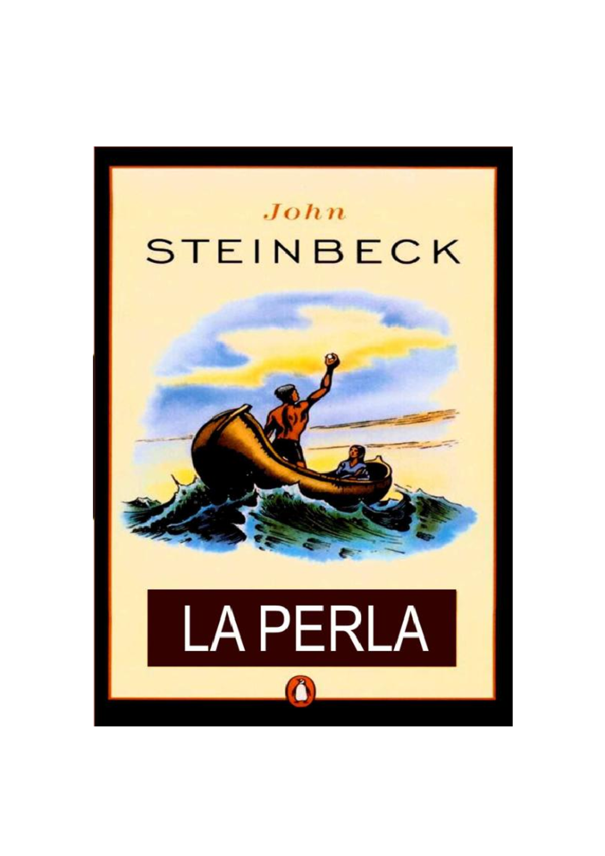 La perla - es una obra completa - LA PERLA – JOHN STEINBECK Título ...