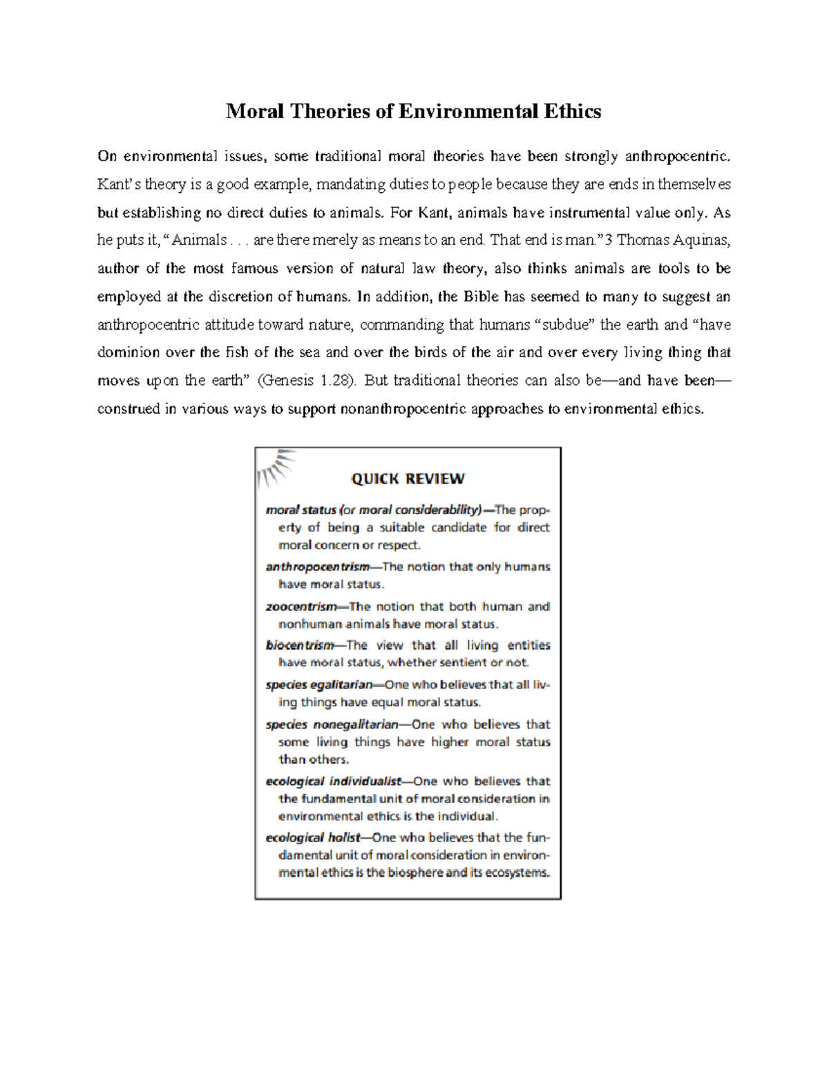 Moral Theories of Environmental Ethics - Kant’s theory is a good ...