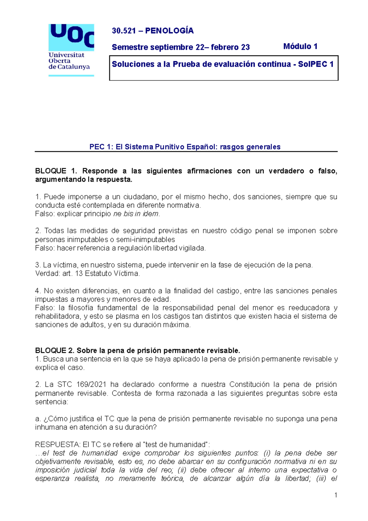 Sol PEC1 IBE Penologi¿a - 30 – PENOLOGÍA Semestre septiembre 22– febrero 23 Módulo 1 Soluciones ...