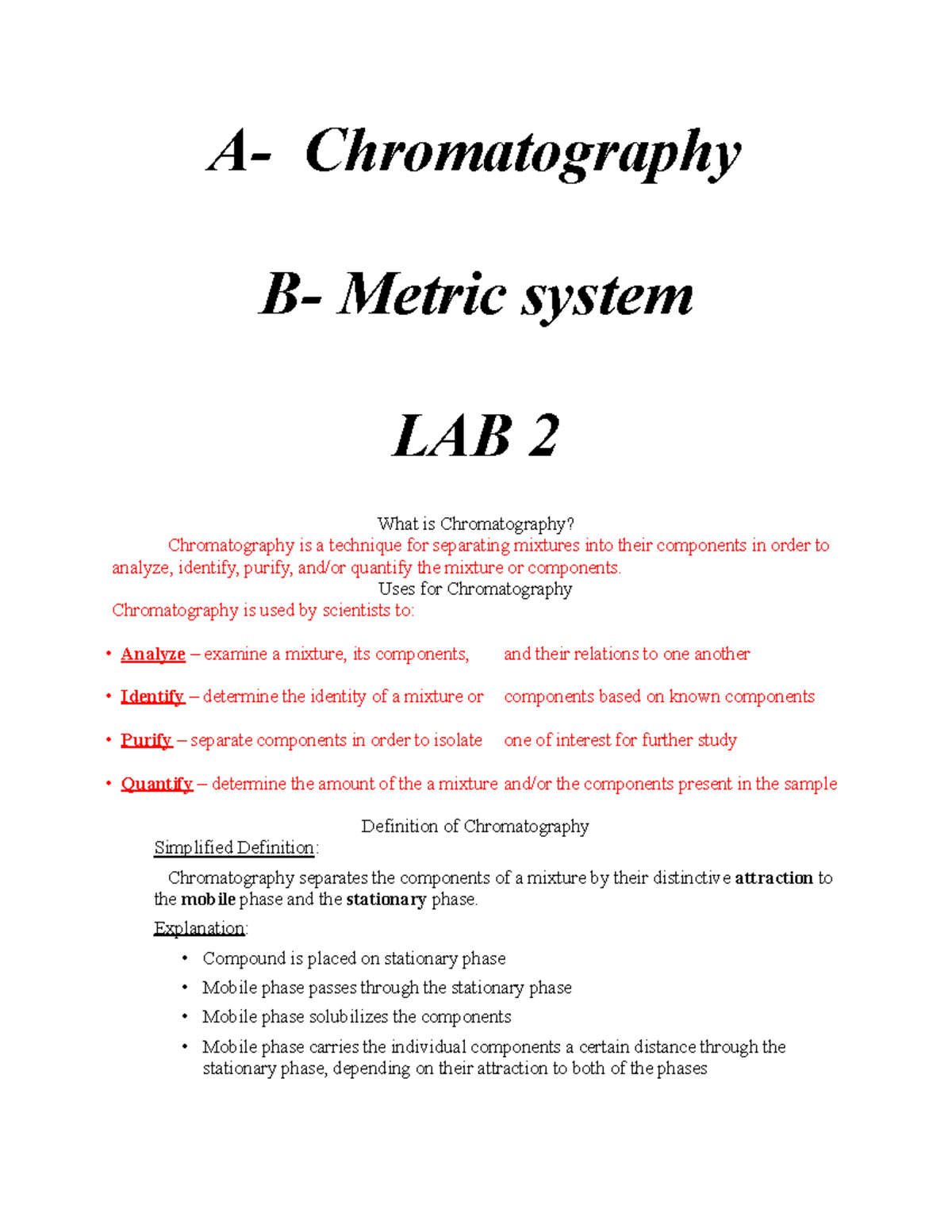 BIO 1101 - LAB 2 - Lecture notes LAB 2 - A- Chromatography B- Metric ...