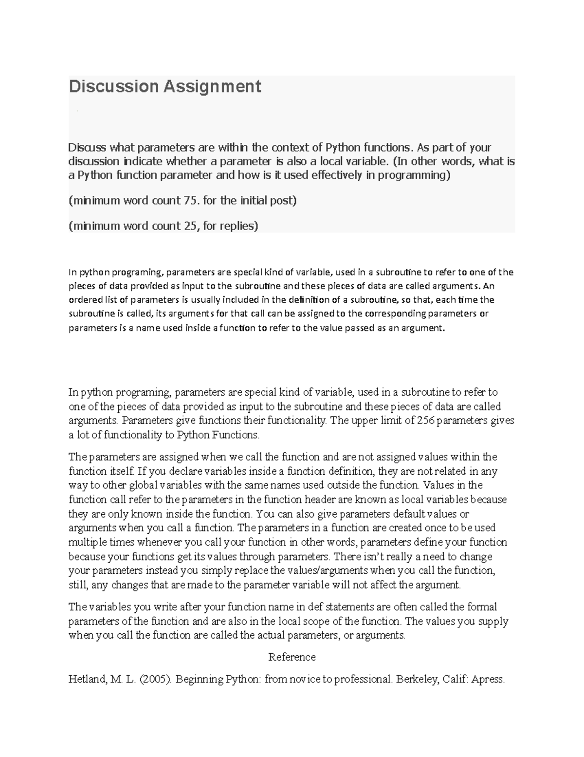 Discussion Assignment cs1101 unit 4 - Discussion Assignment Discuss what parameters are within ...