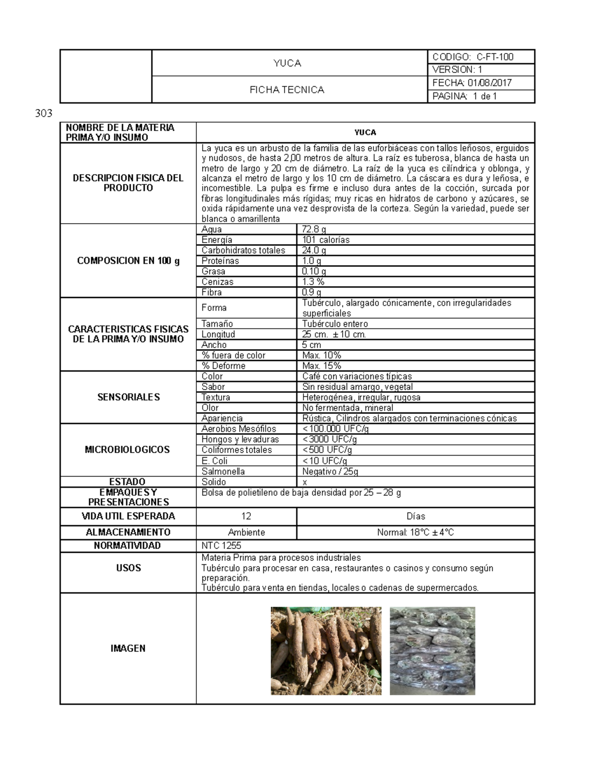 C-FT-100 Ficha Tecnica YUCA - YUCA CODIGO: C-FT- VERSION: 1 FICHA ...