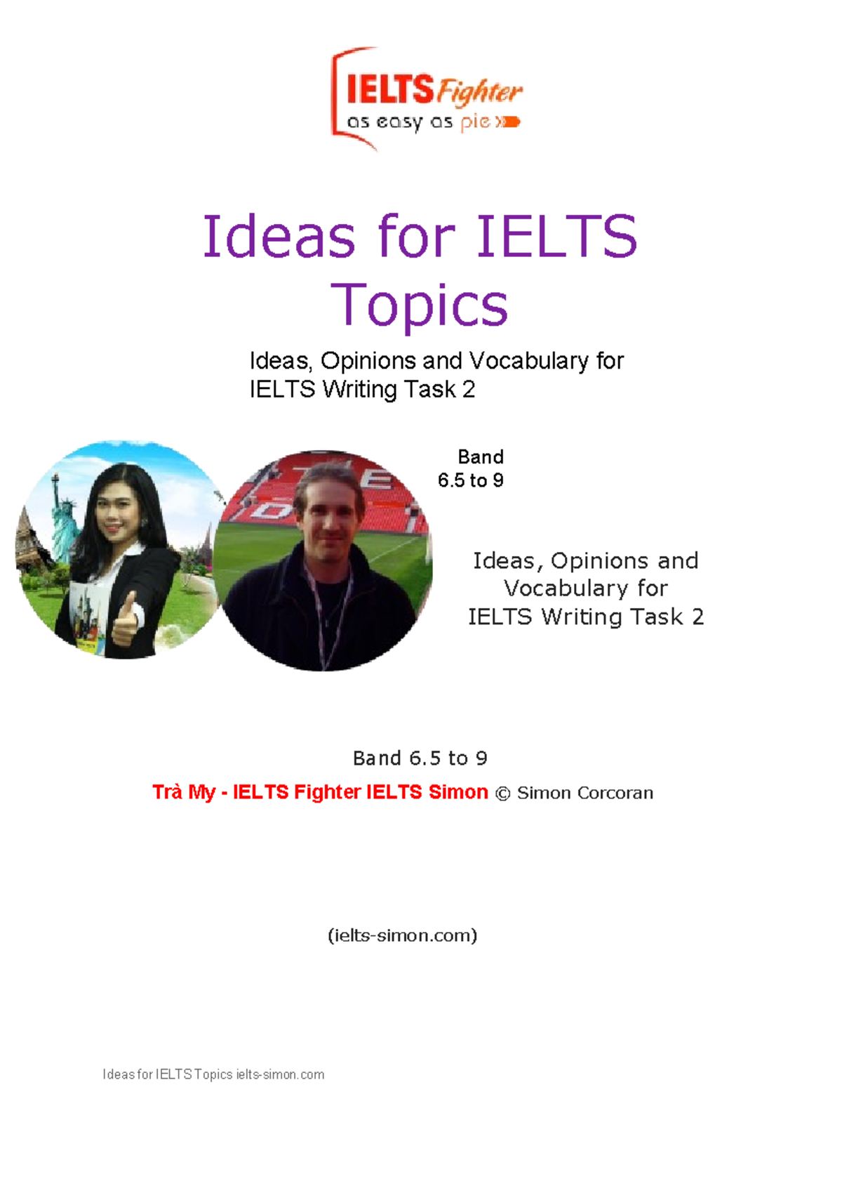 -Band 6.5 to 9- Ideas for Ielts topics - Ielts Simon - Ideas for IELTS ...