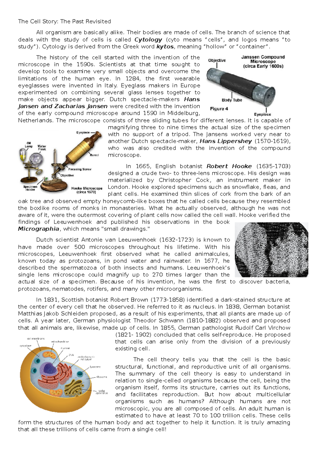 The Cell Story - Their bodies are made of cells. The branch of science ...