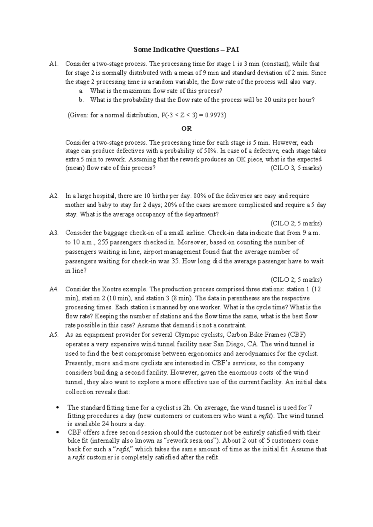 Some Indicative Questions - Consider a two-stage process. The ...