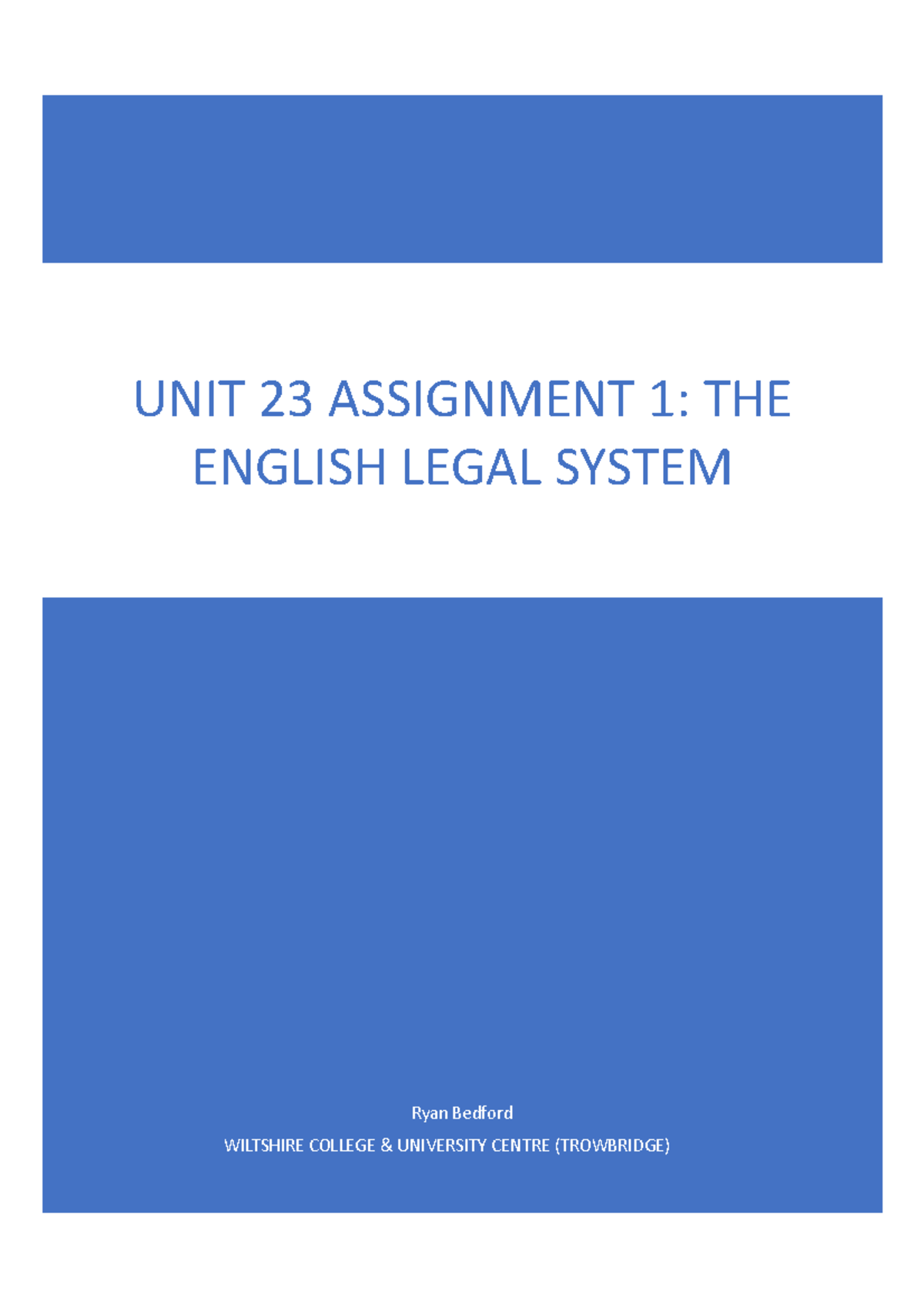 Unit 23 Assignment 1 Ryan Bedford 2145277 - Ryan Bedford WILTSHIRE ...