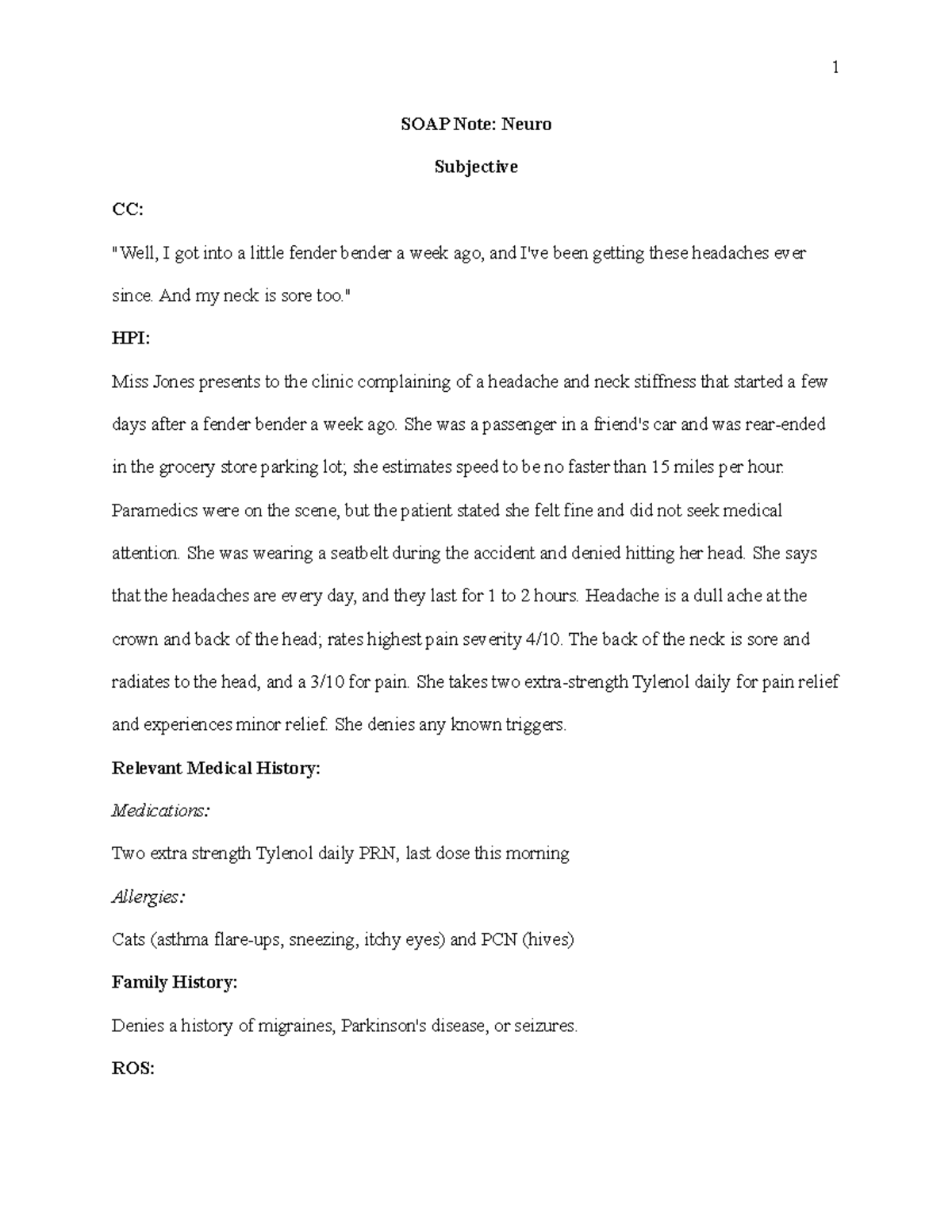 SOAP Note- Neuro - Jul. 20 @ 8 18 pm - SOAP Note: Neuro Subjective CC ...