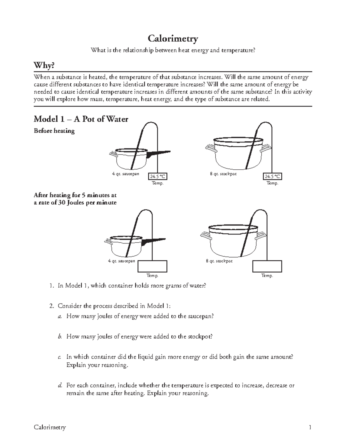 29 Calorimetry-S - Calorimetry 1 Calorimetry What is the relationship ...