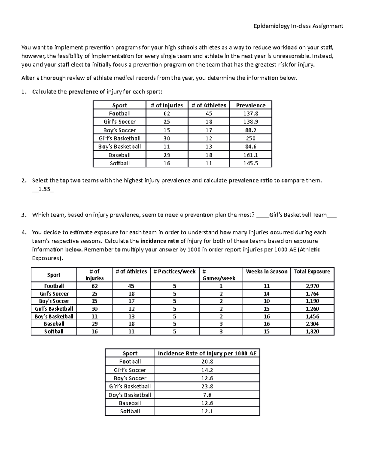 Epidemiology Assignment - Epidemiology In-class Assignment You want to ...