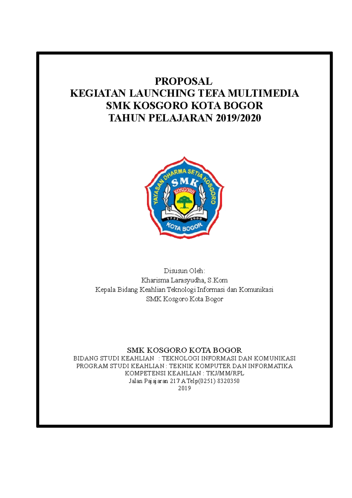 Proposal Launching TEFA 1920 - PROPOSAL KEGIATAN LAUNCHING TEFA ...