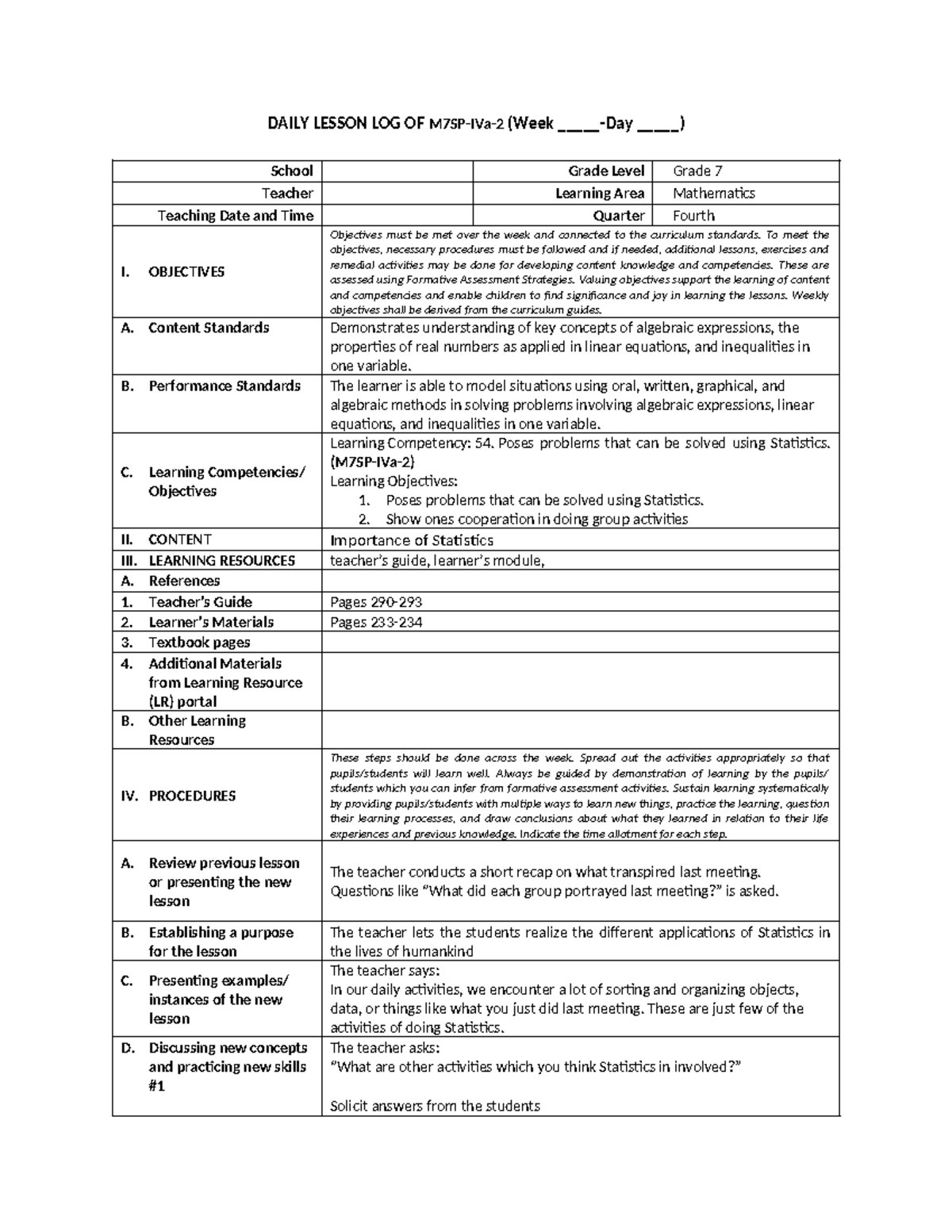 IV-DAY 2 - DAILY LESSON LOG OF M7SP-IVa-2 (Week _____-Day _____) School ...