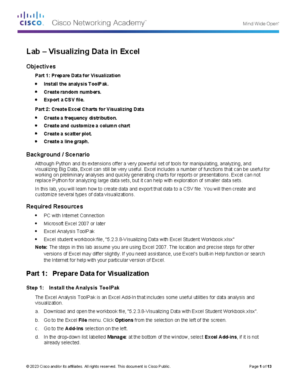 5.2.3.8 Lab - Visualizing Data in Excel - Objectives Part 1: Prepare Data for Visualization ...