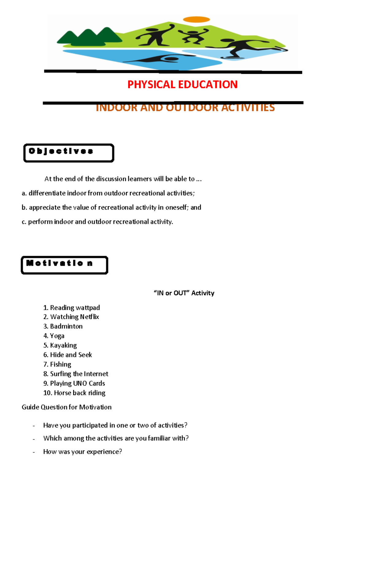 Lesson 2 Indoor And Outdoor Activities PHYSICAL EDUCATION INDOOR