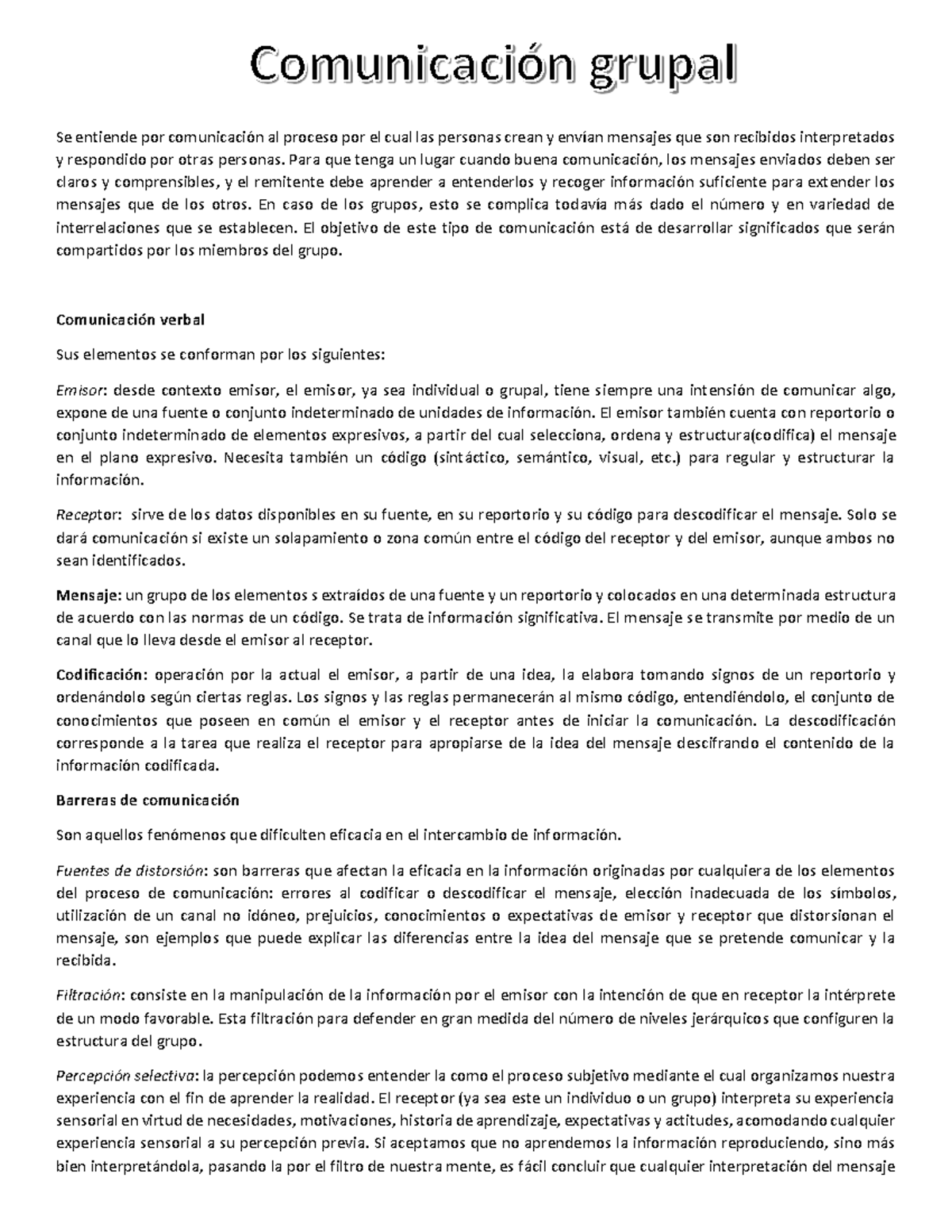Comunicacion grupal - Las principales características que abarca este capitulo de una forma mas ...