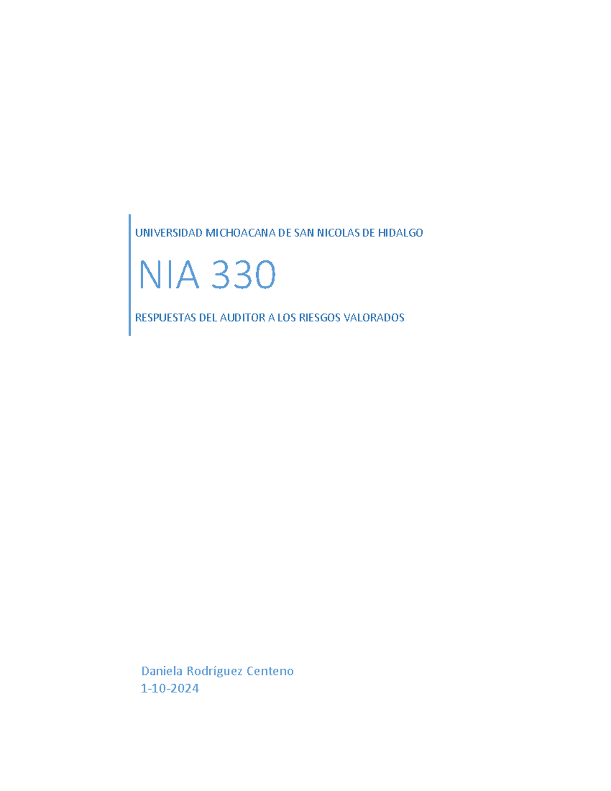 NIA 330. Daniela Rodríguez Centeno. Sección 91 - UNIVERSIDAD MICHOACANA ...